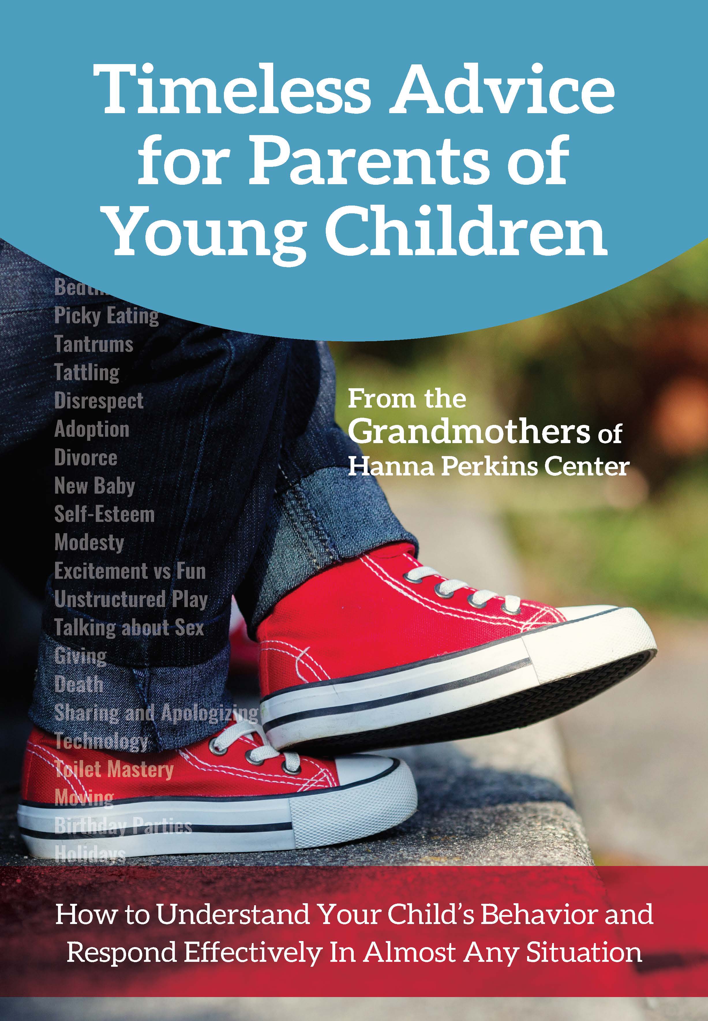 Timeless Advice for Parents of Young Children, a Hanna Perkins ...